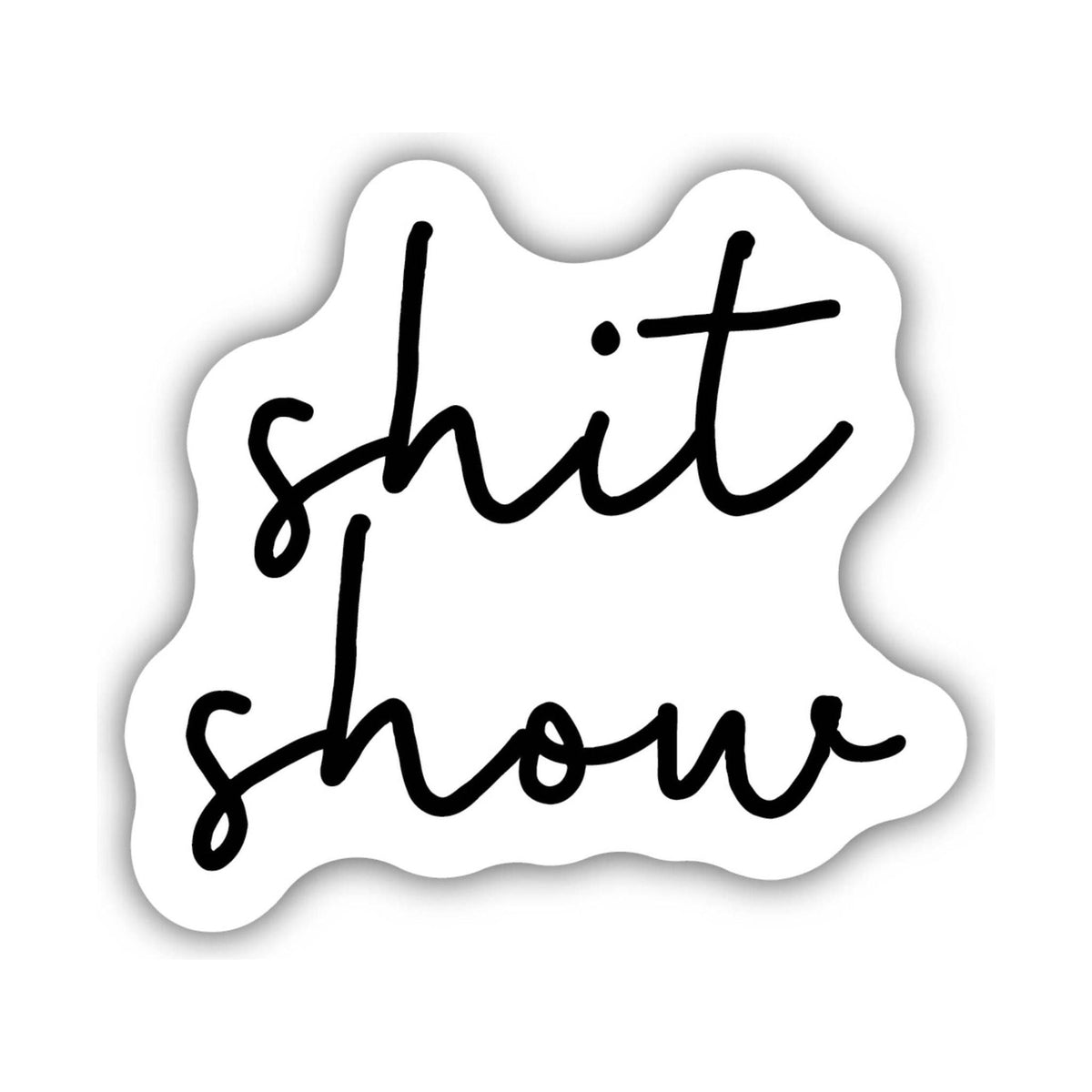 Sticker Northwest Shit Show – Lenny's Shoe & Apparel